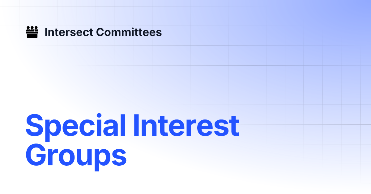 Special Interest Groups | Intersect Committees