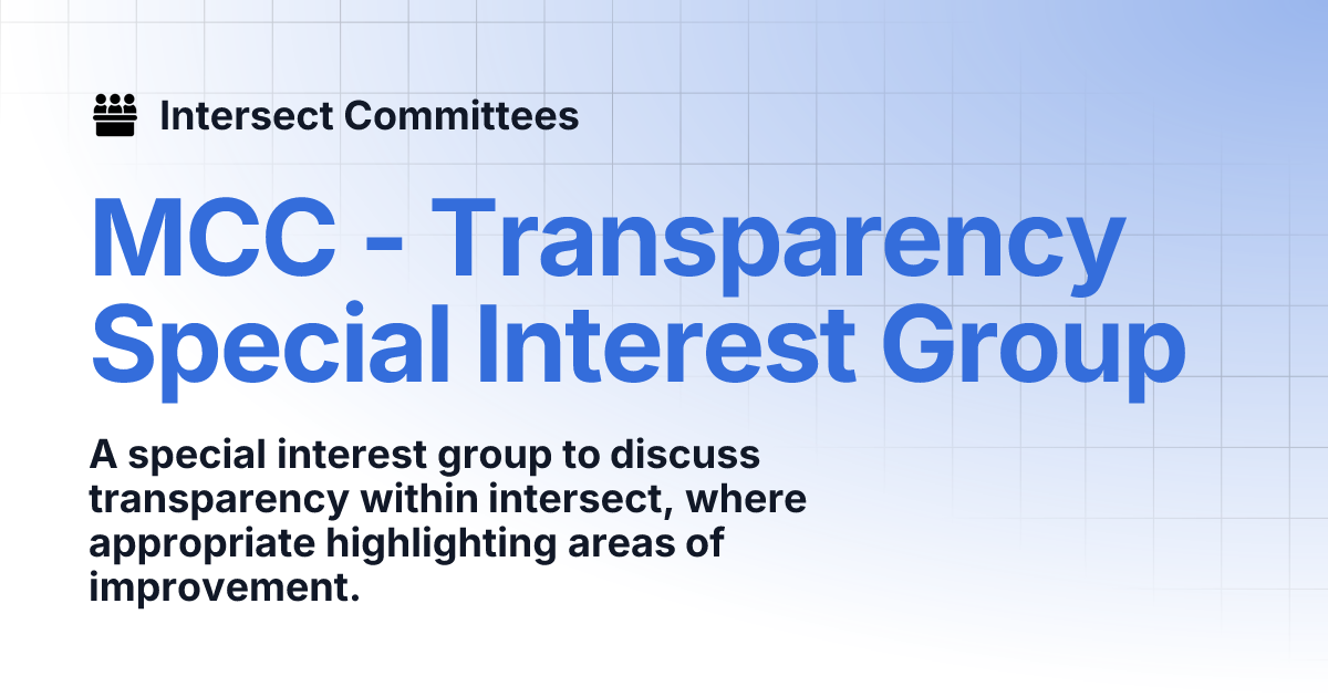 MCC - Transparency Special Interest Group | Intersect Committees